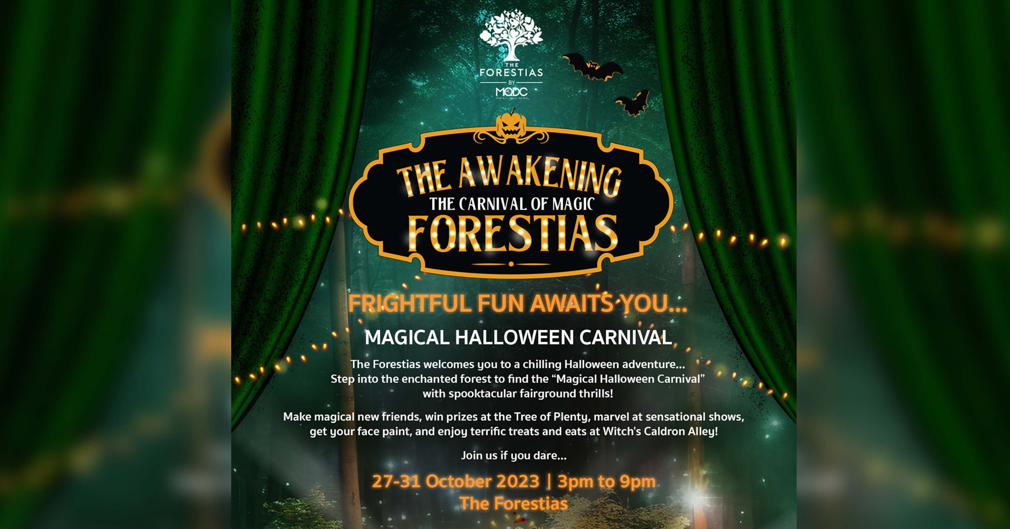 The Forestias ต้อนรับฮาโลวีนกับงาน The Awakening Forestias 2023 The Carnival of Magic มุ่งมั่น ...