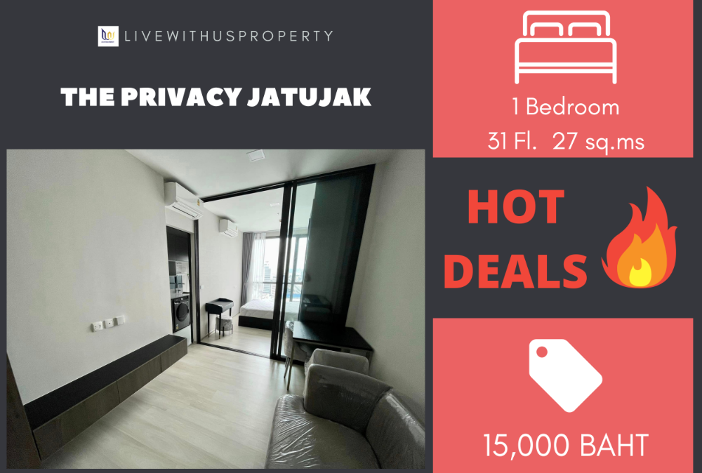 เช่าด่วน!! ราคาดีมาก ชั้นสูง วิวสวย แต่งสวยมาก The Privacy Jatujak ...