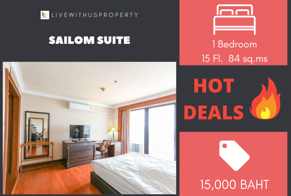 เช่าด่วน!! ราคาดีมาก ชั้นสูง วิวสวย แต่งสวยมาก Sailom Suite | Livinginsider